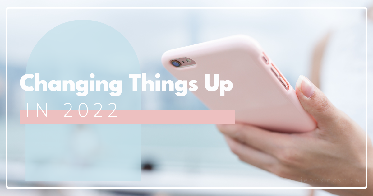 Changing Things Up for 2022 – JS CREATIVE